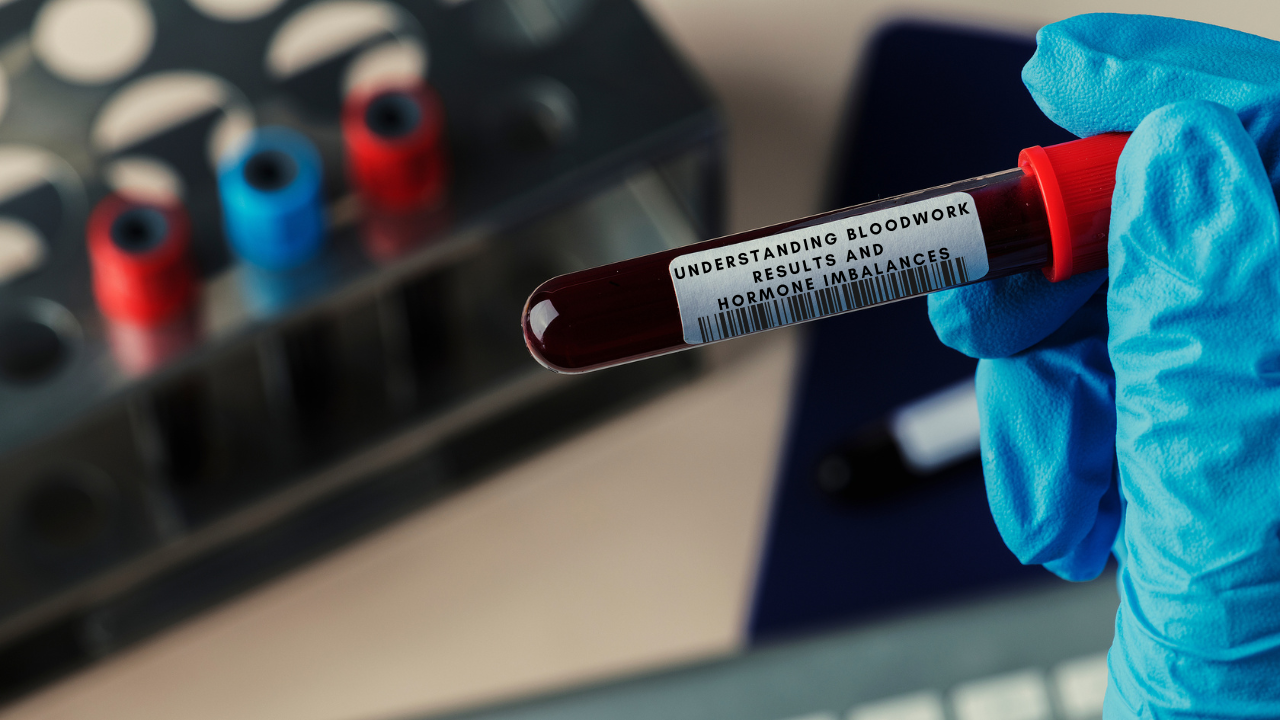 Trust Your Symptoms: Understanding Bloodwork Results and Hormonal ...